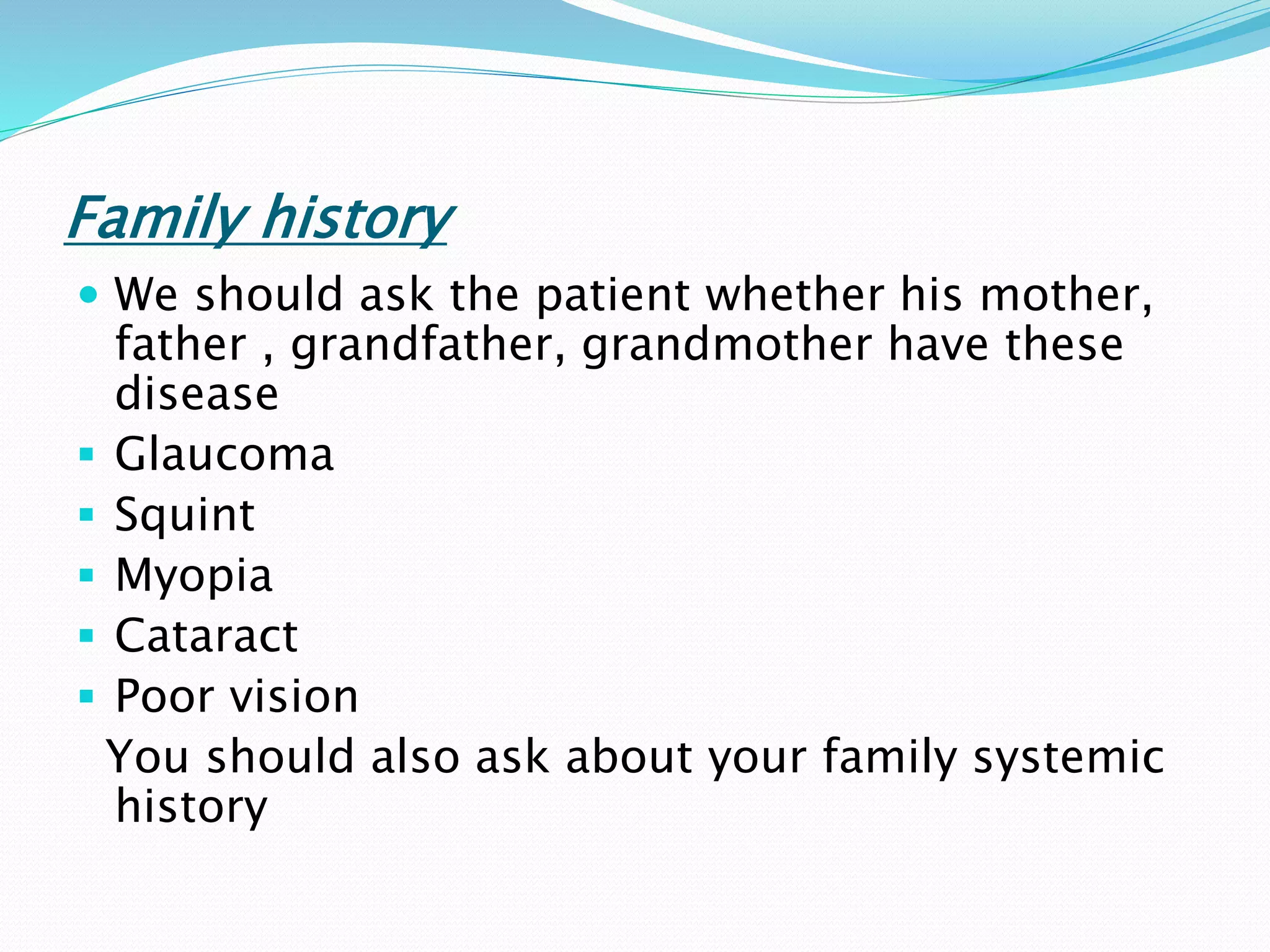 History taking in optometry | PPTX