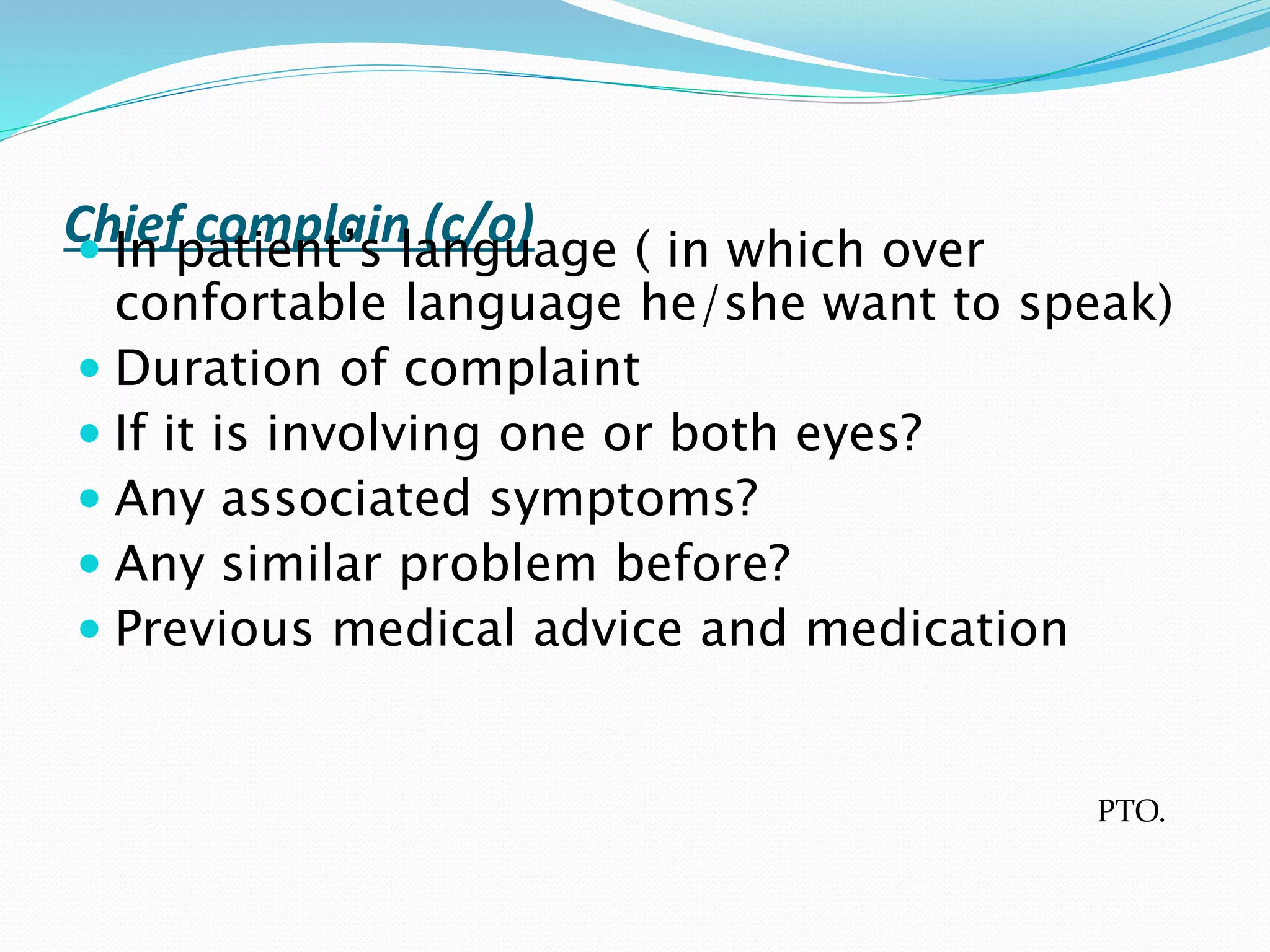 History taking in optometry | PPTX