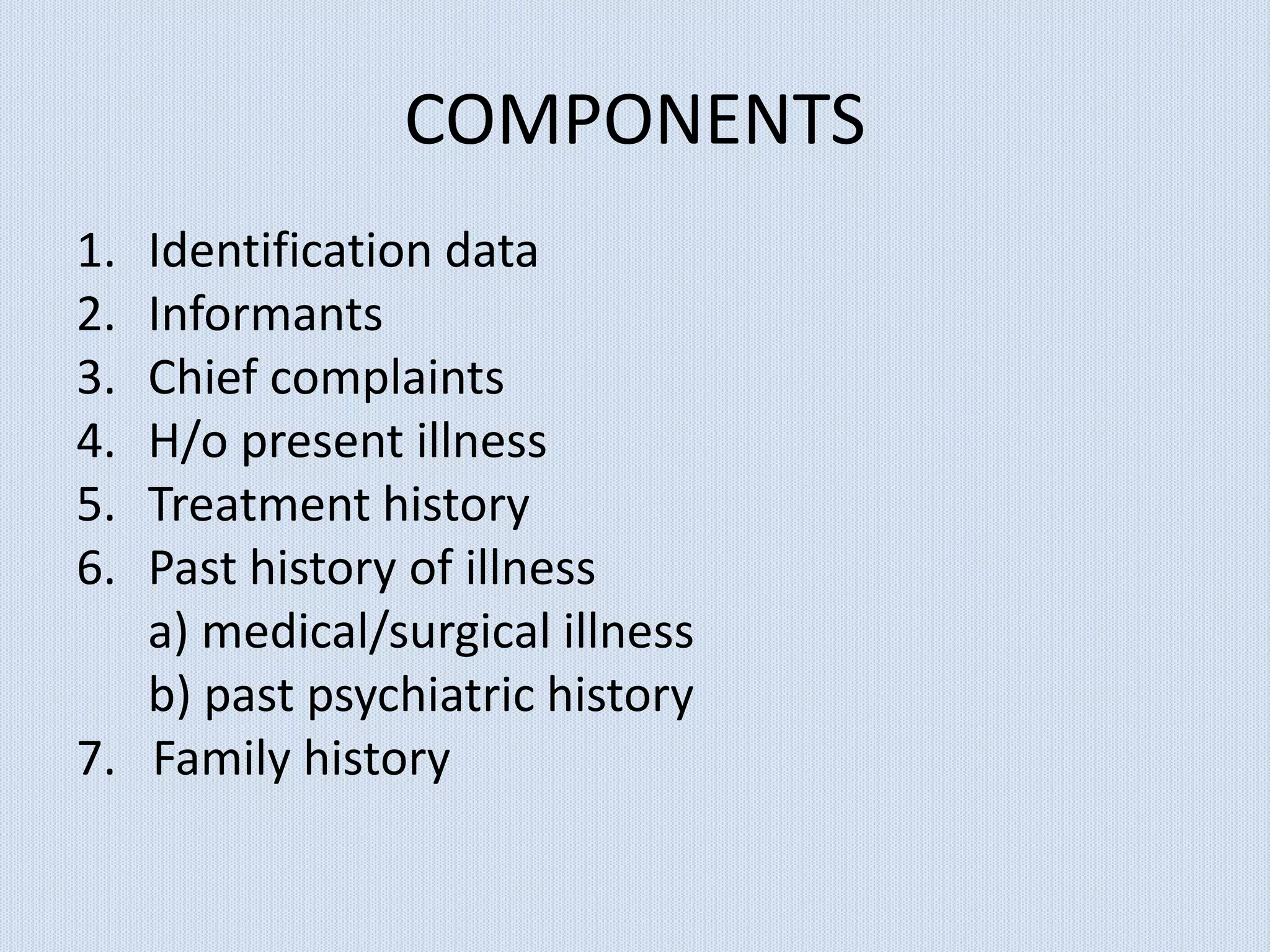 History taking in psychiatry | PPTX
