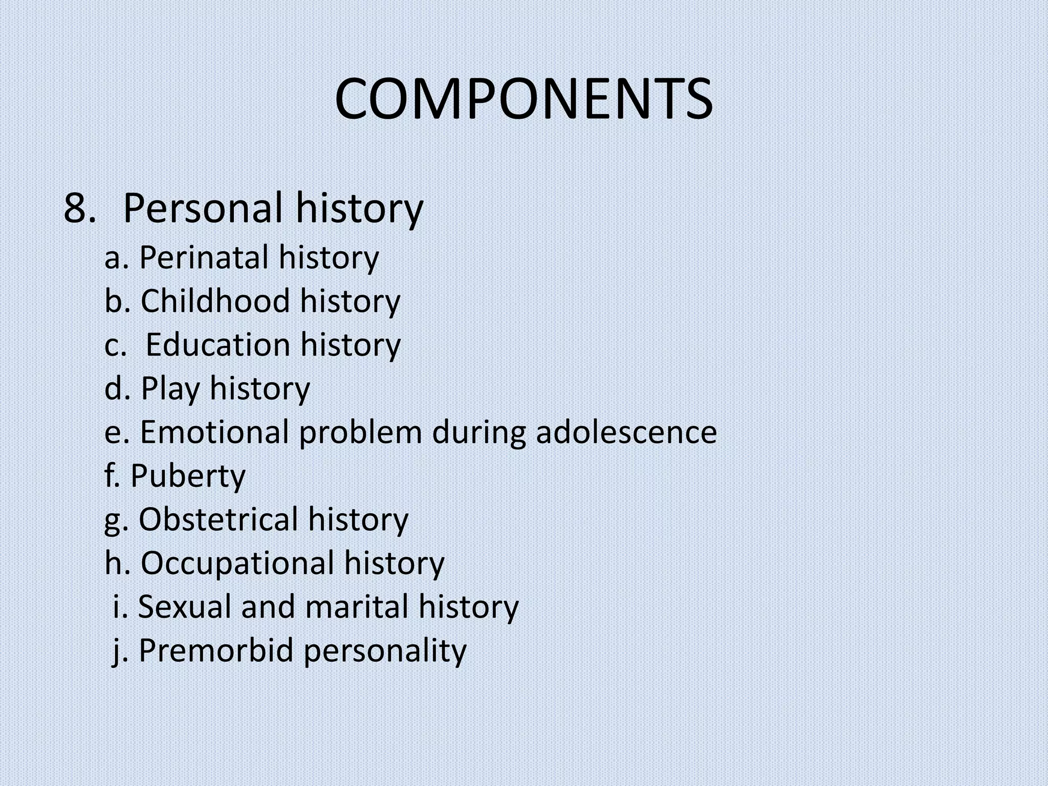 History taking in psychiatry | PPTX