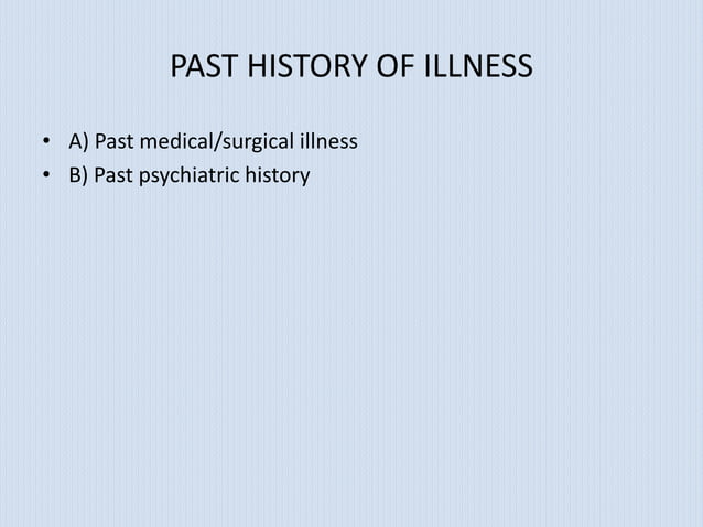 History taking in psychiatry | PPTX