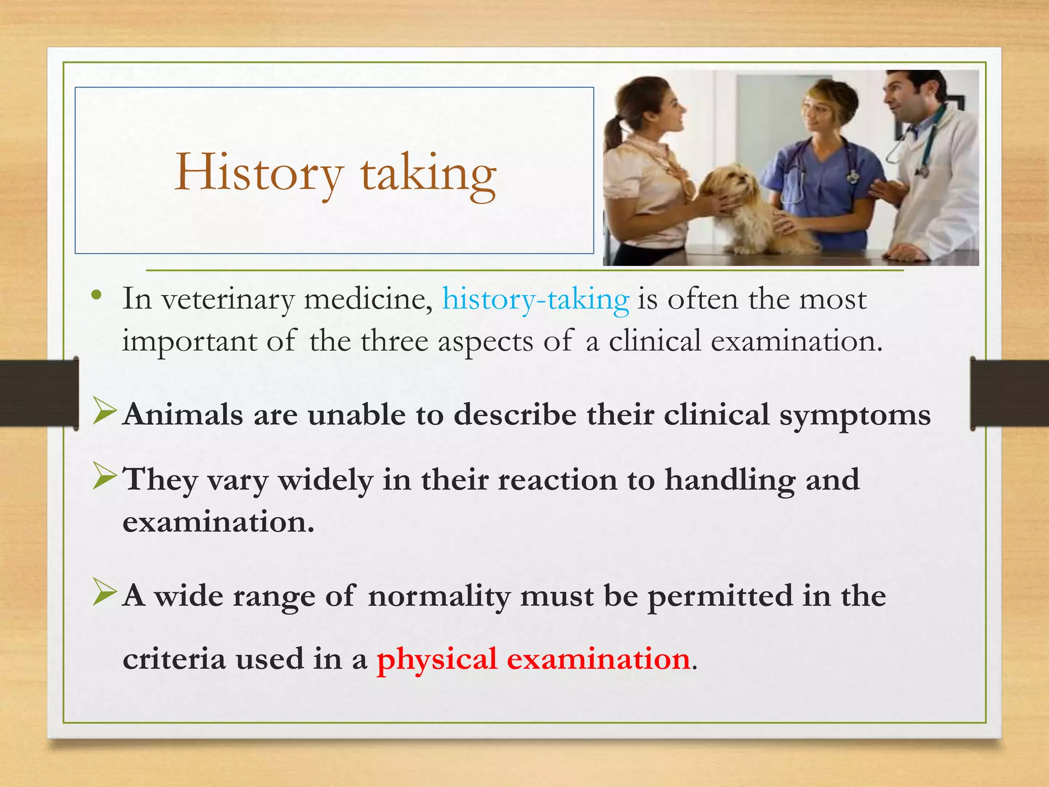 History taking of animals | PPTX