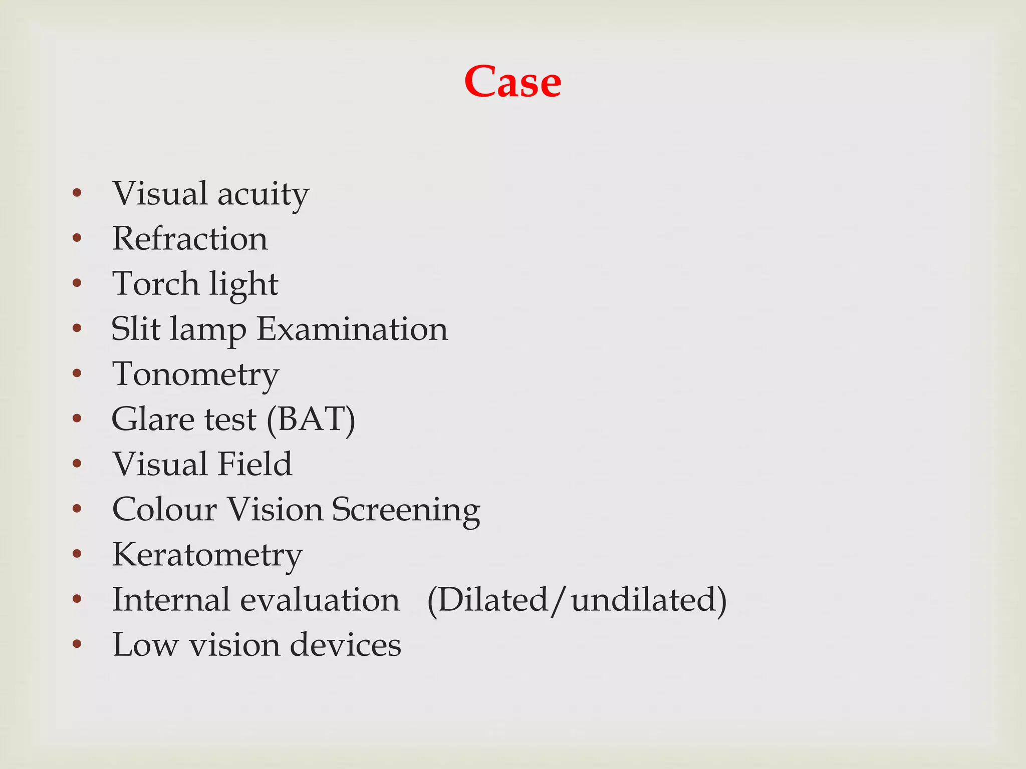 History taking of low vision | PPTX