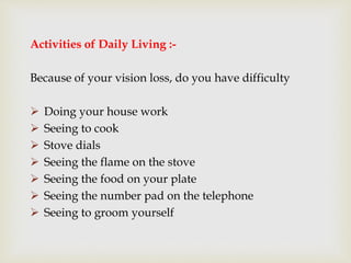 History taking of low vision | PPTX