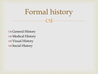 History taking of low vision | PPTX