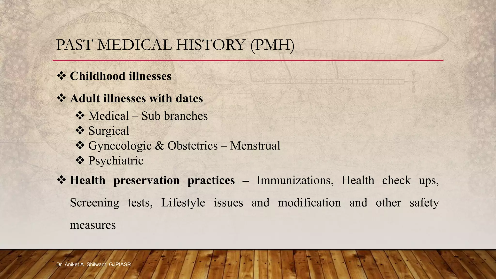 GENERAL HISTORY TAKING & PHYSICAL EXAMINATION | PPTX