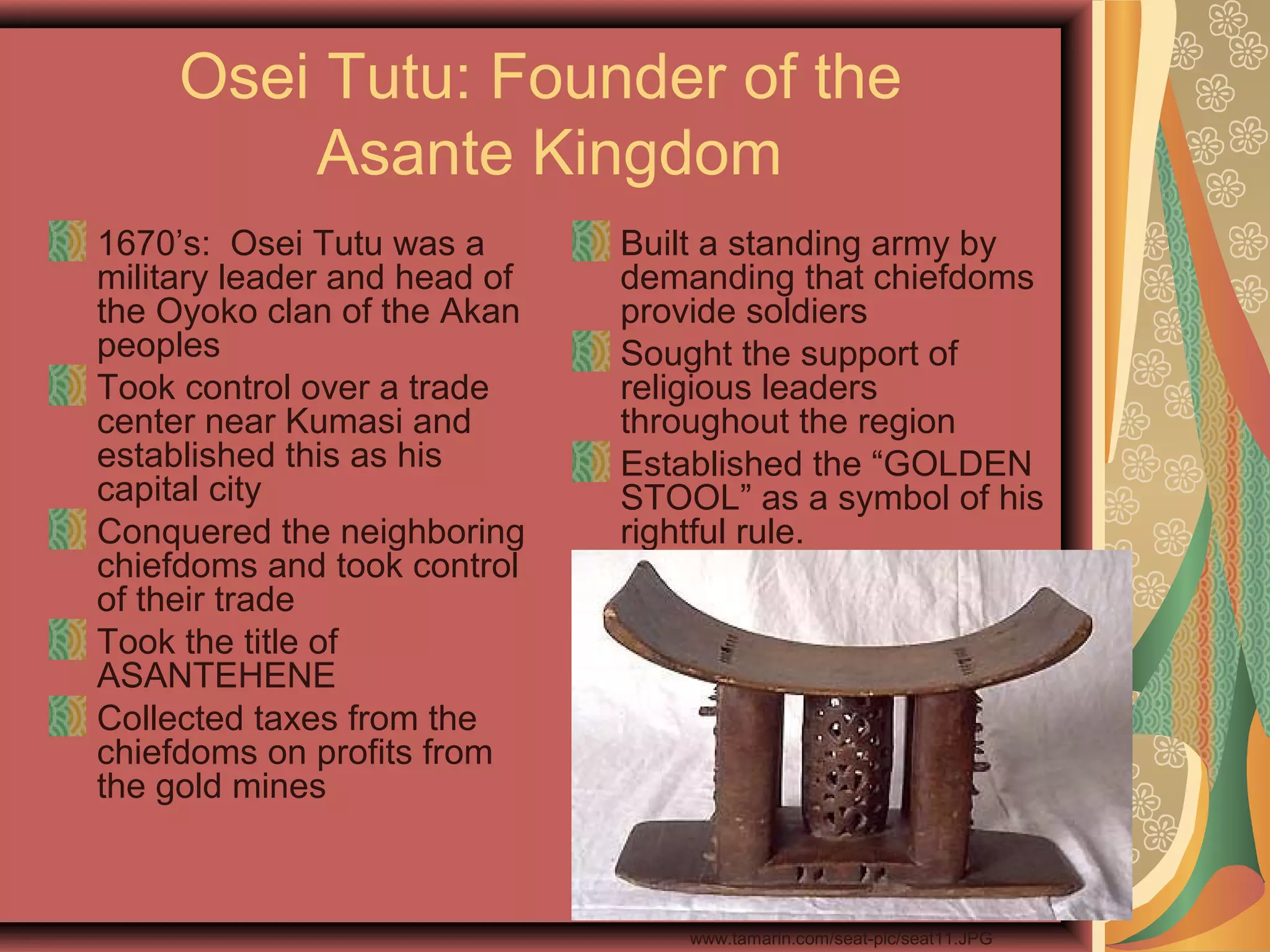 The Asante Kingdom | PPT