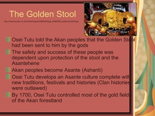 Asante Kingdom Golden Stool