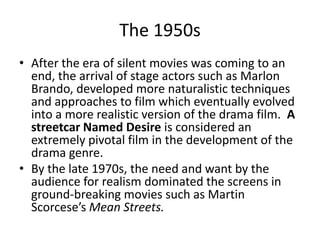 Media Timeline - Drama Films | PPT