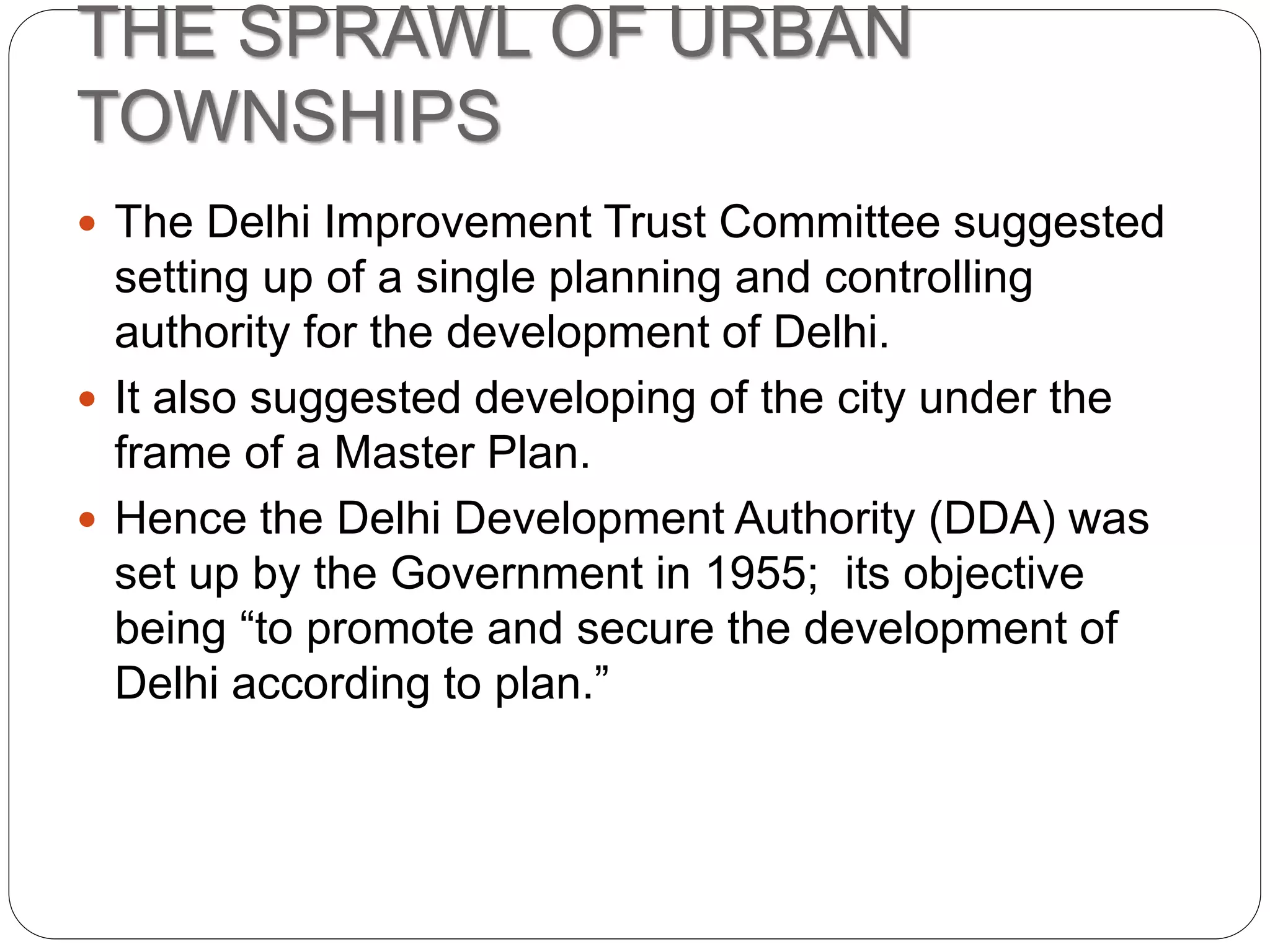 History & Town Planning of Delhi | PPTX