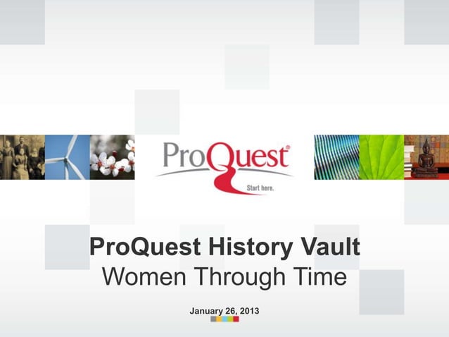 Women Through Time - ProQuest History Vault | PPT