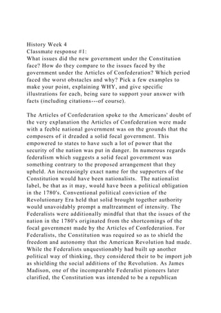 History Week 4Classmate response #1What issues did the new go.docx