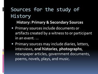 History where , when and how | PPT