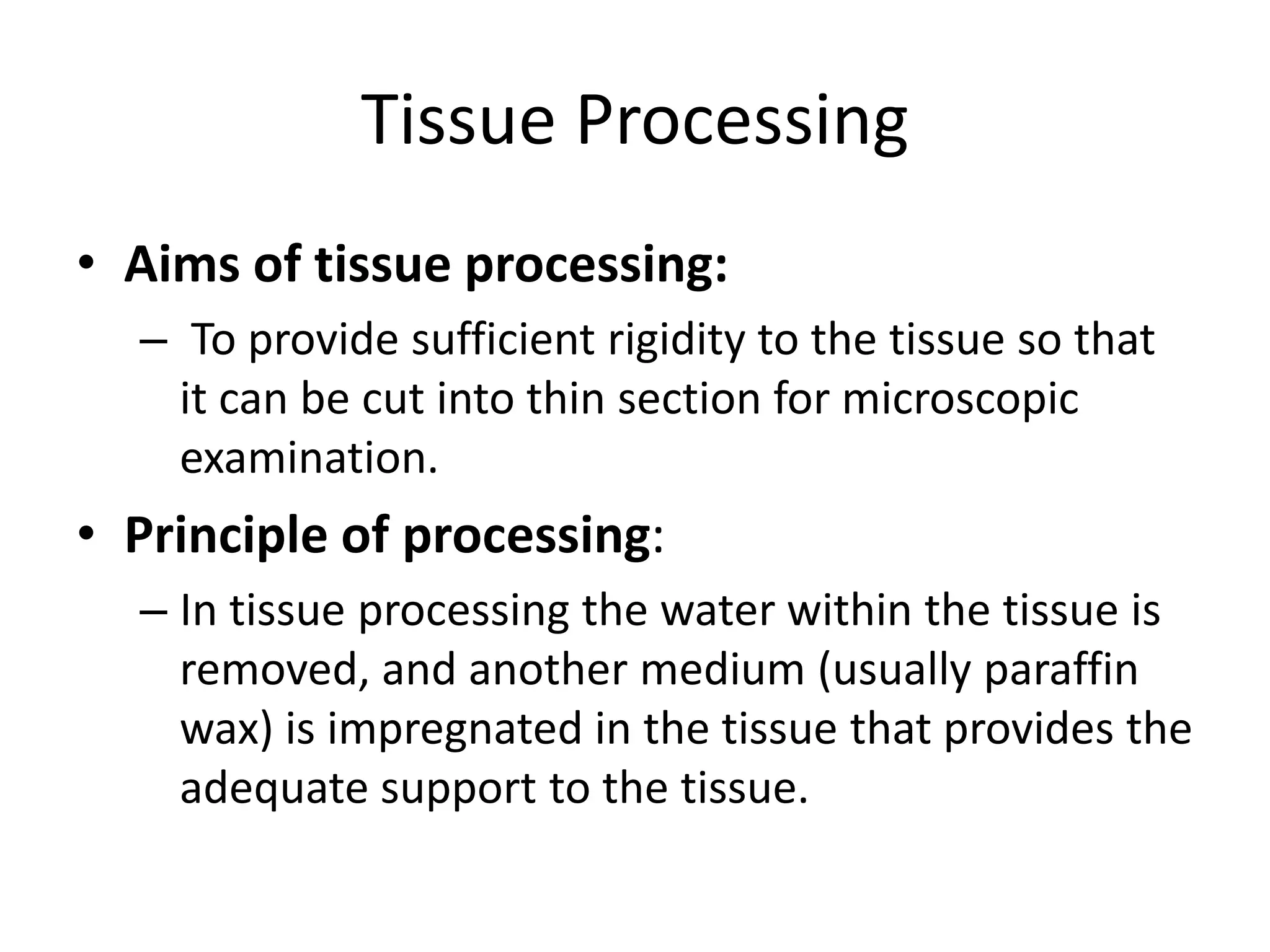 Histotechnique - processing, embedding.pptx