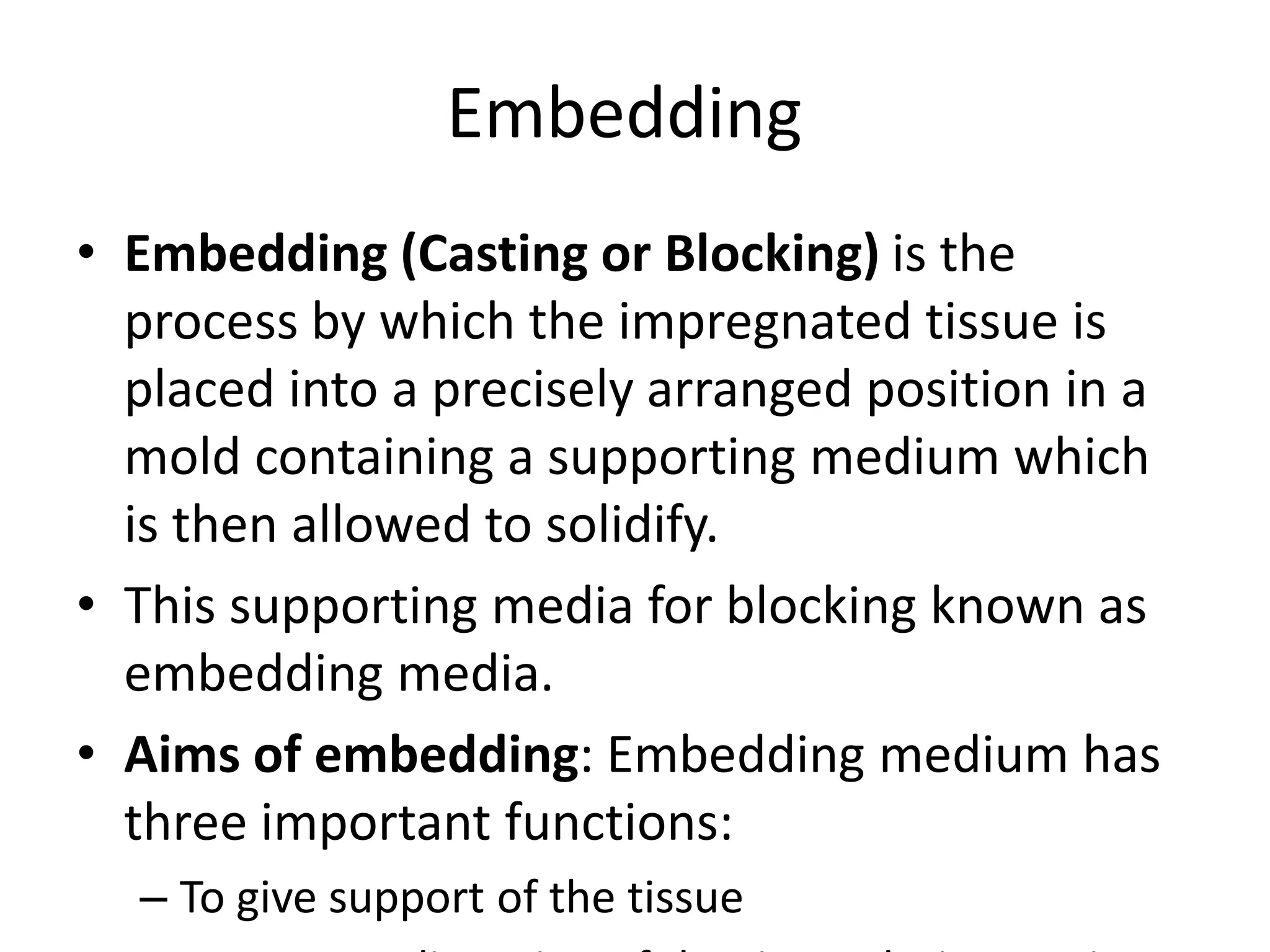 Histotechnique - processing, embedding.pptx