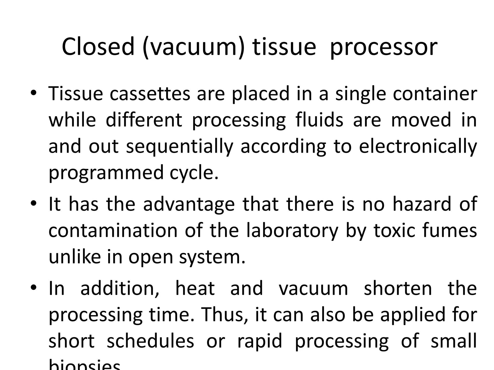 Histotechnique - processing, embedding.pptx