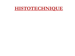 Histotechnique for practicals pathology | PPTX