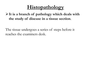 Histotechnique for practicals pathology | PPTX