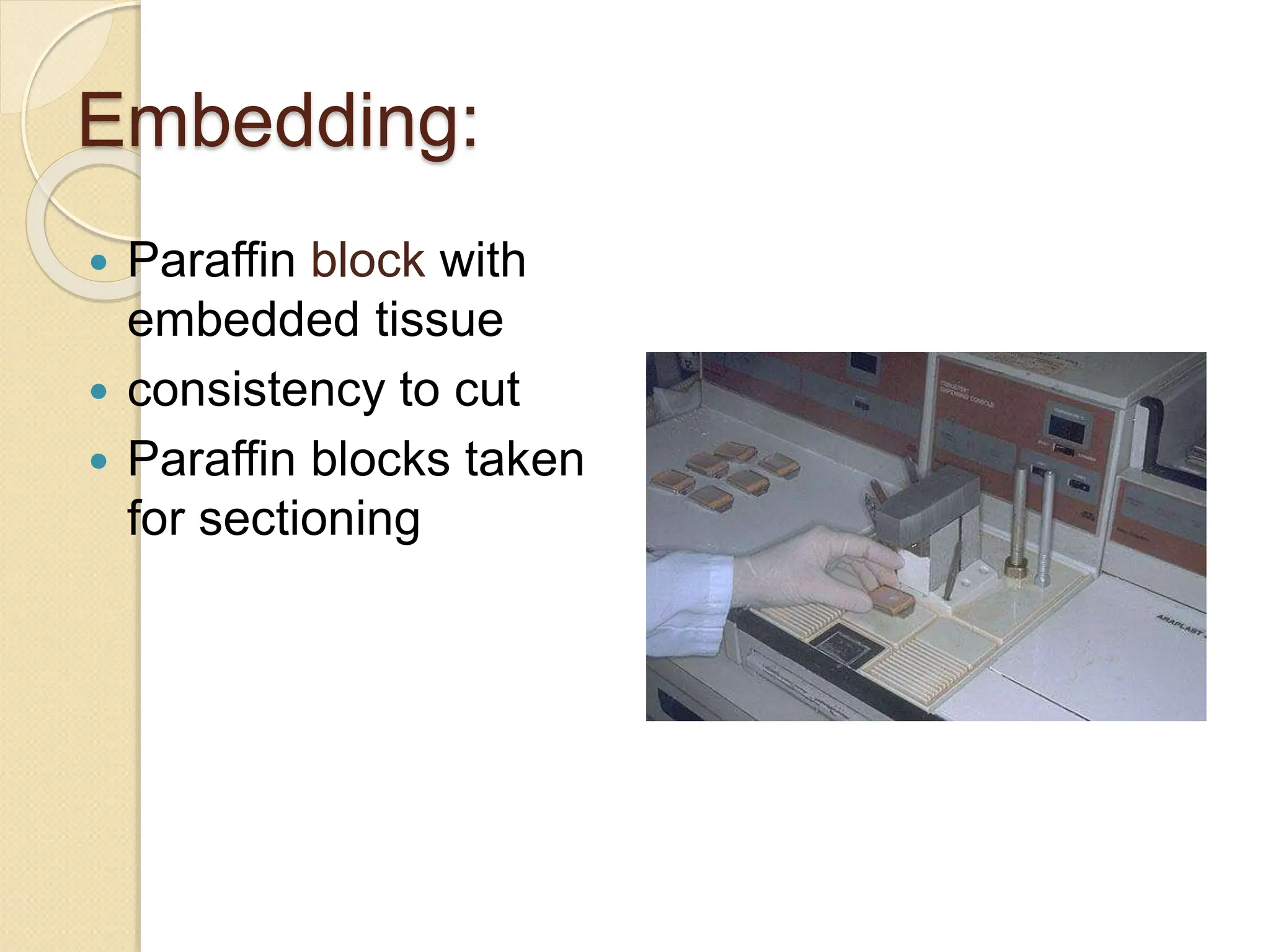 histotechniques in histopathology laboratory | PPT