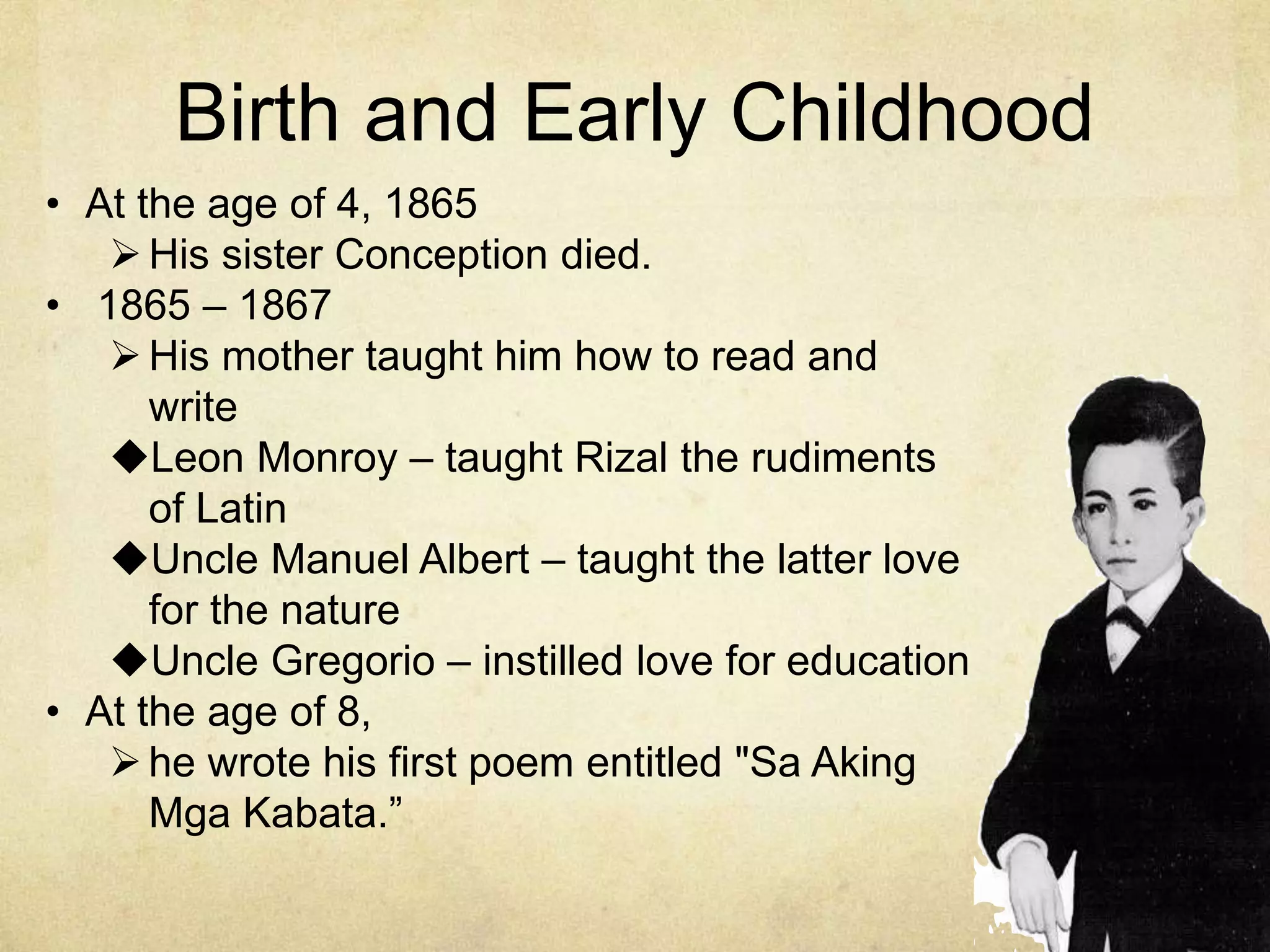 the birth,ancestry, and the early childhood of rizal. | PPTX