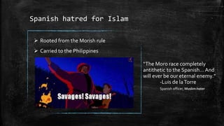 History report Spain's Moro Policy Spanish-Moro Wars Phase 1 and Phase ...