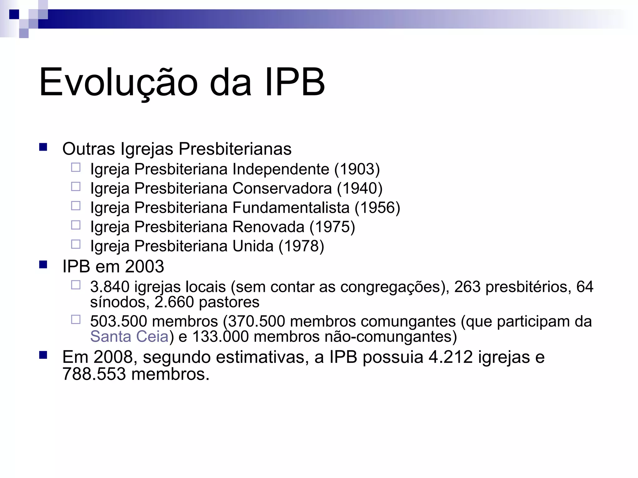 História da igreja - IPB e protestantismo no brasil | PPT ...
