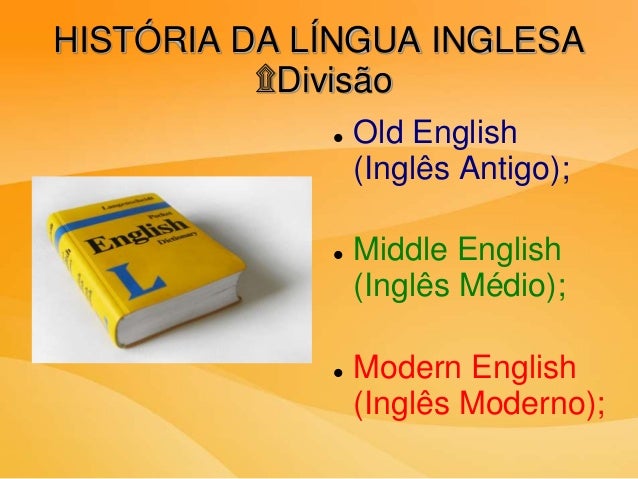 Origem Da Língua Inglesa: História E Curiosidades – OVSKI