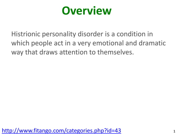 Histrionic Personality Disorder | PPTX | Mental Health | Diseases and ...