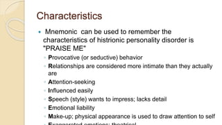 Histrionic personality disorder | PPT