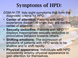 Histrionic personality disorder video | PPT