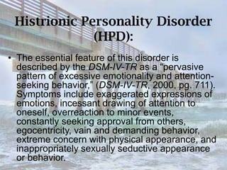 Histrionic personality disorder video | PPT