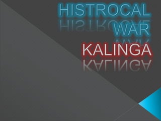 Histrocal war avinash ppt | PPTX