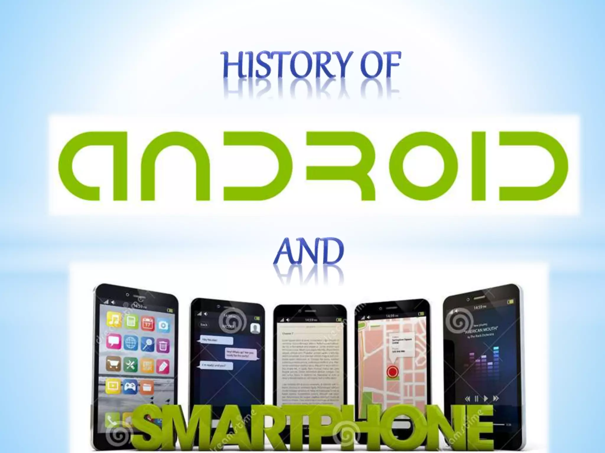 History of Android and Smartphones | PPTX