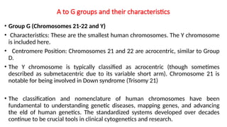 histroy of classification, nomenclature and characterstics of A to G ...
