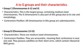 histroy of classification, nomenclature and characterstics of A to G ...