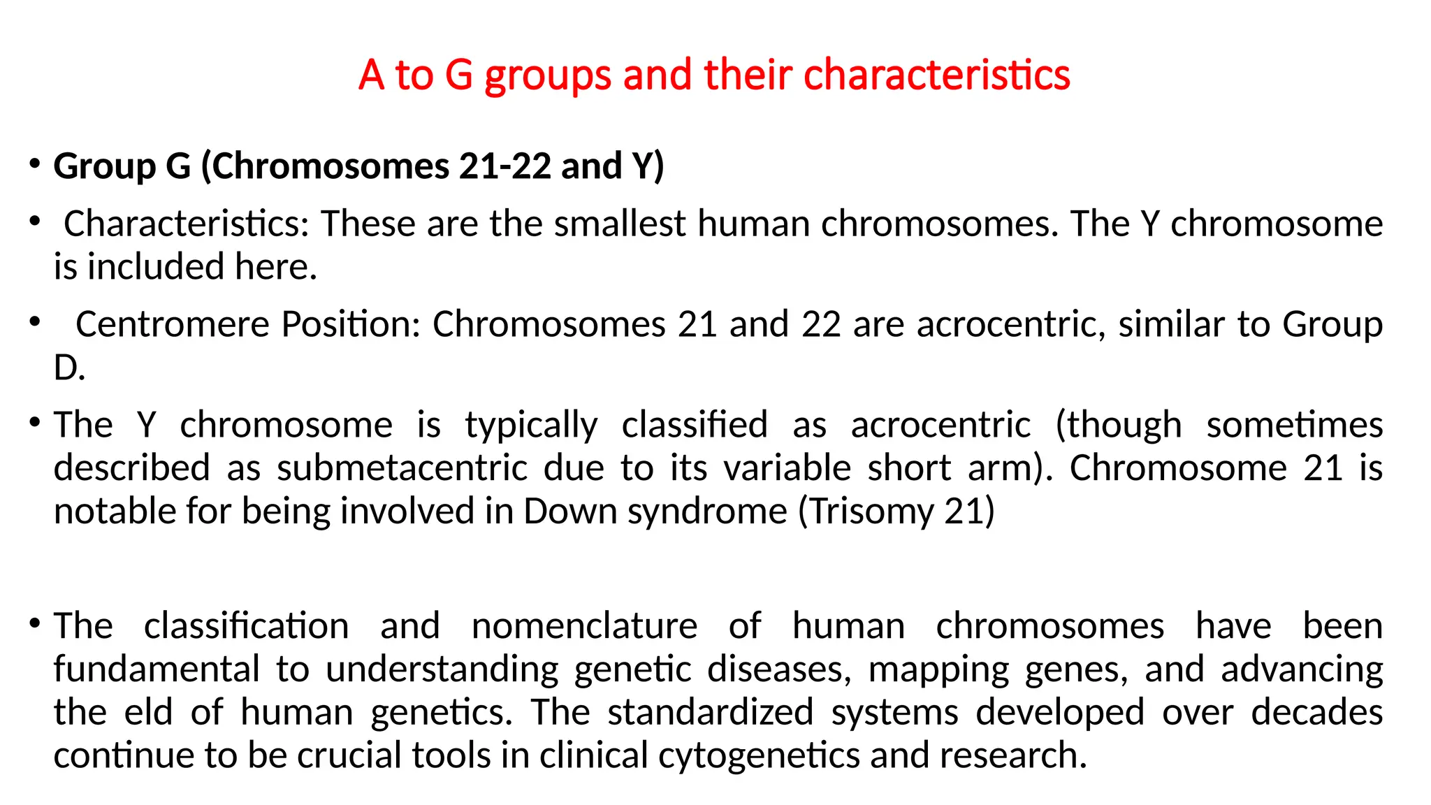 histroy of classification, nomenclature and characterstics of A to G ...
