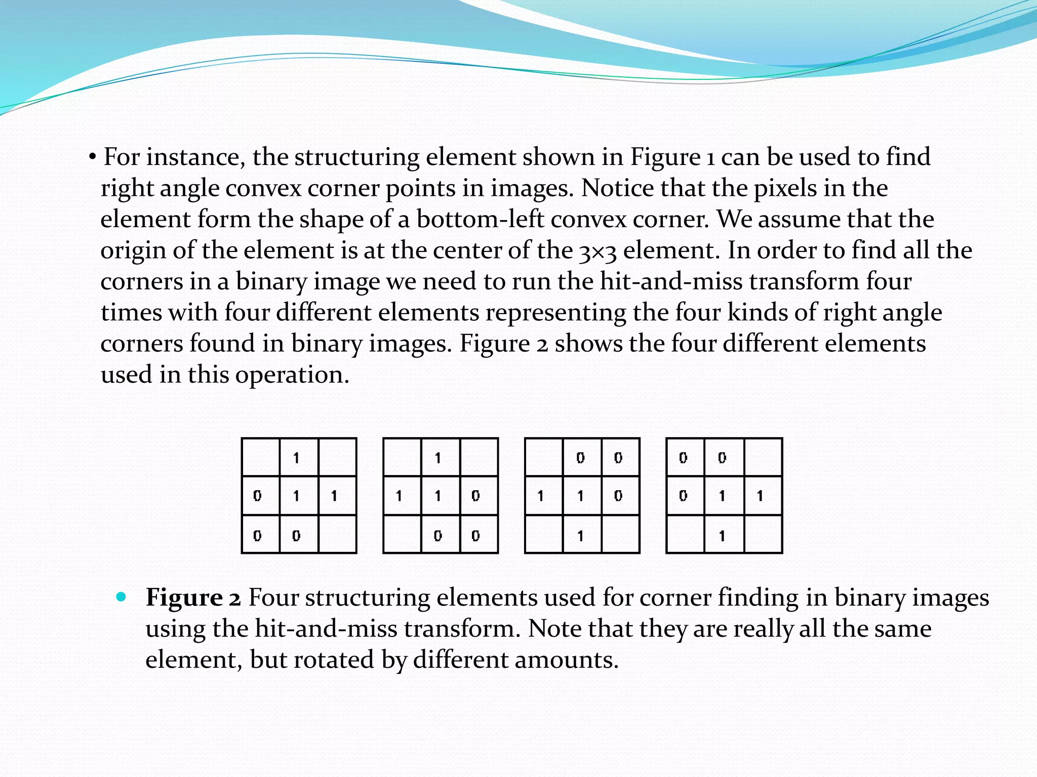 Hit and-miss transform | PPTX