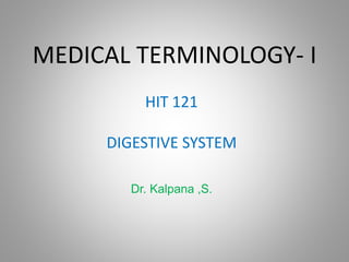 Digestive System medical Terminology | PPTX