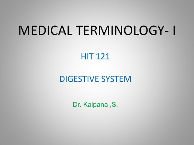 Digestive System medical Terminology | PPTX | Digestive Disorders ...