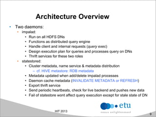 Real-time Big Data Analytics Engine using Impala | PDF