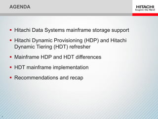 HDT for Mainframe Considerations: Simplified Tiered Storage | PDF