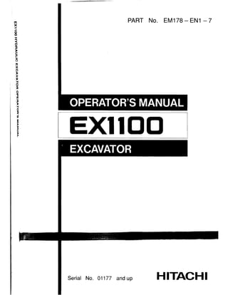 Hitachi EX1100 Excavator operator’s manual Serial No. 01177 and up.pdf | Road-Side Assistance ...