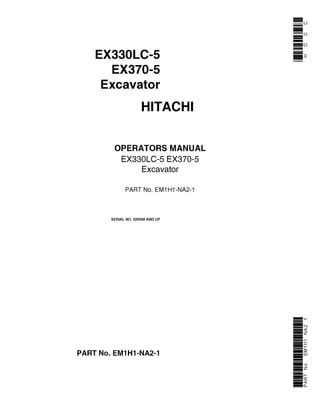 Hitachi EX370-5 Excavator operator’s manual Serial No. 020508 and up.pdf