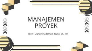 Konsep dasar Manajemen Proyek Manufaktur.pptx