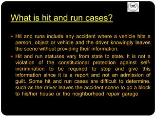 HIT AND RUN CASES | PPTX