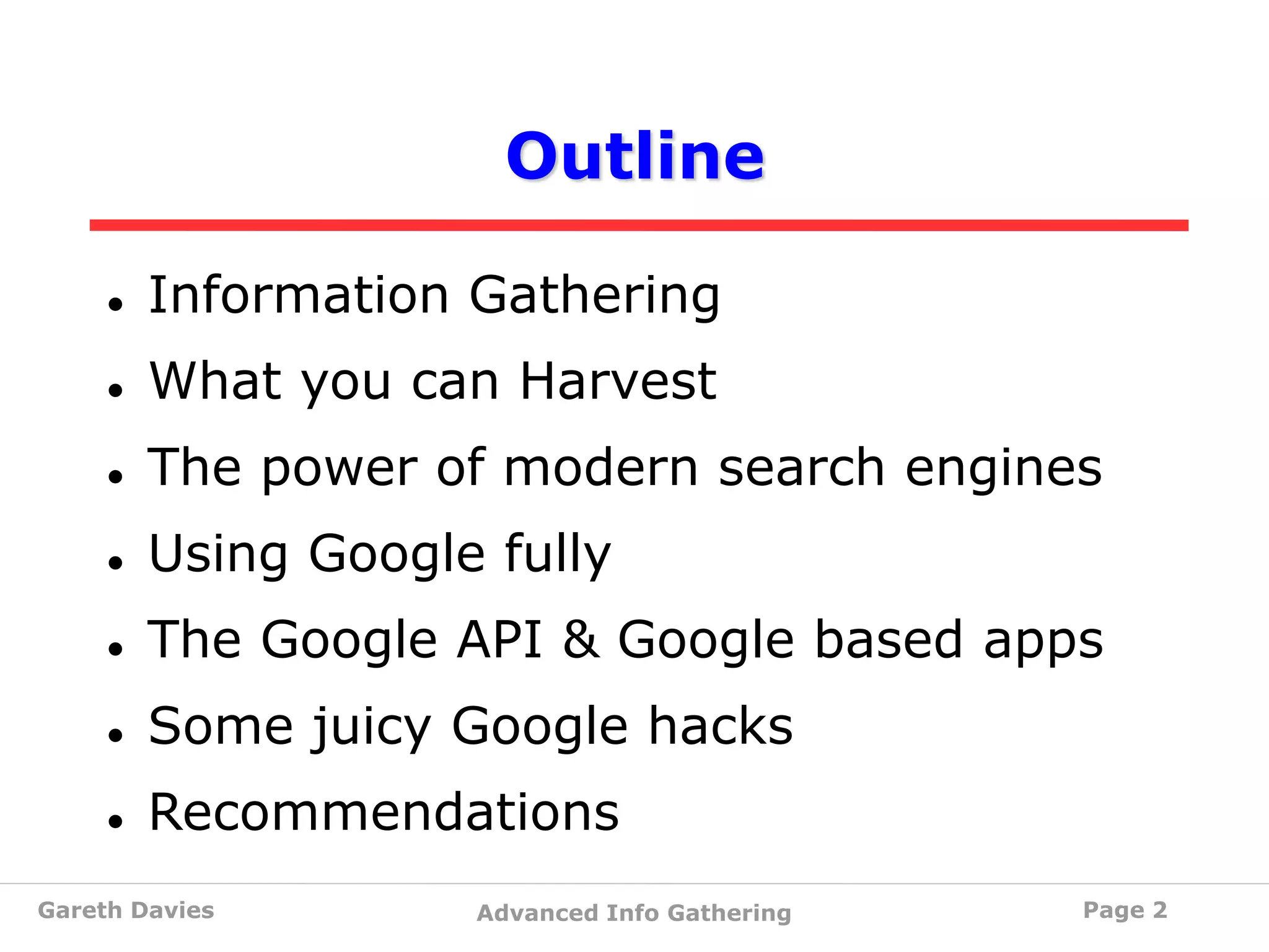 Advanced Information Gathering AKA Google Hacking | PPT