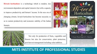 Hitech horticulture | PPT