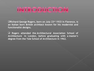Hi- tech Architecture and its pioneering architects, Norman Foster ...