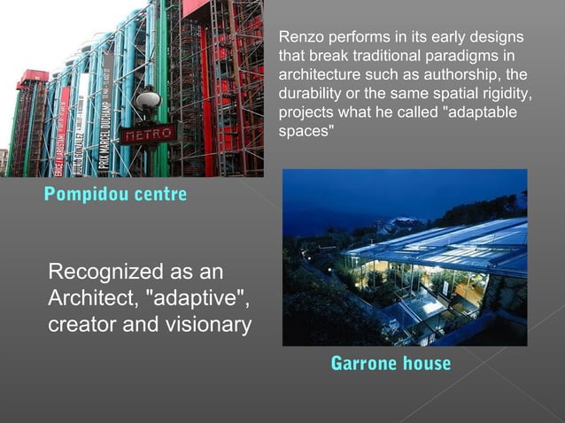 Hi- tech Architecture and its pioneering architects, Norman Foster , Richard Rogers , Renzo ...