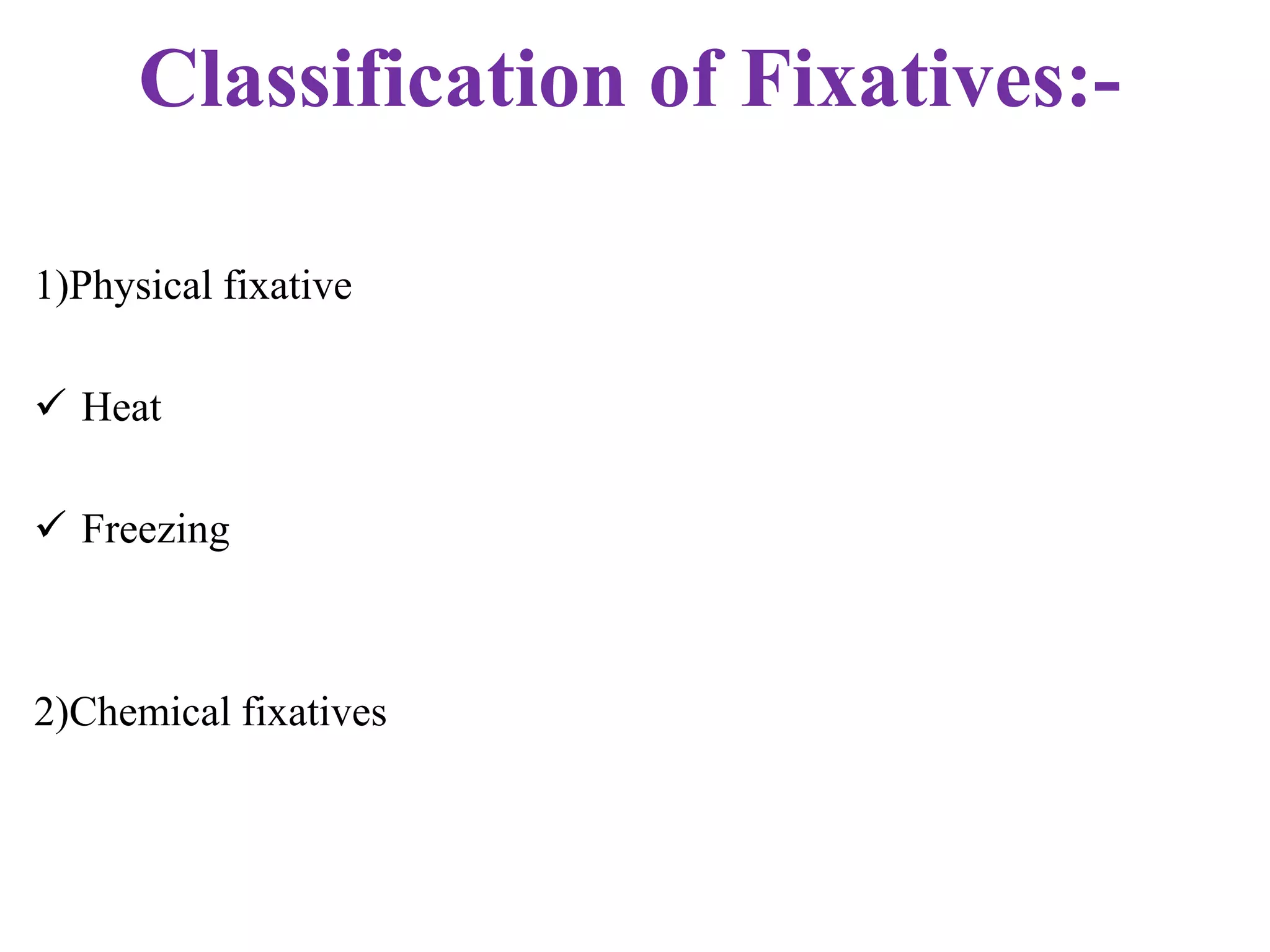 Fixatives used in histopathology | PPTX
